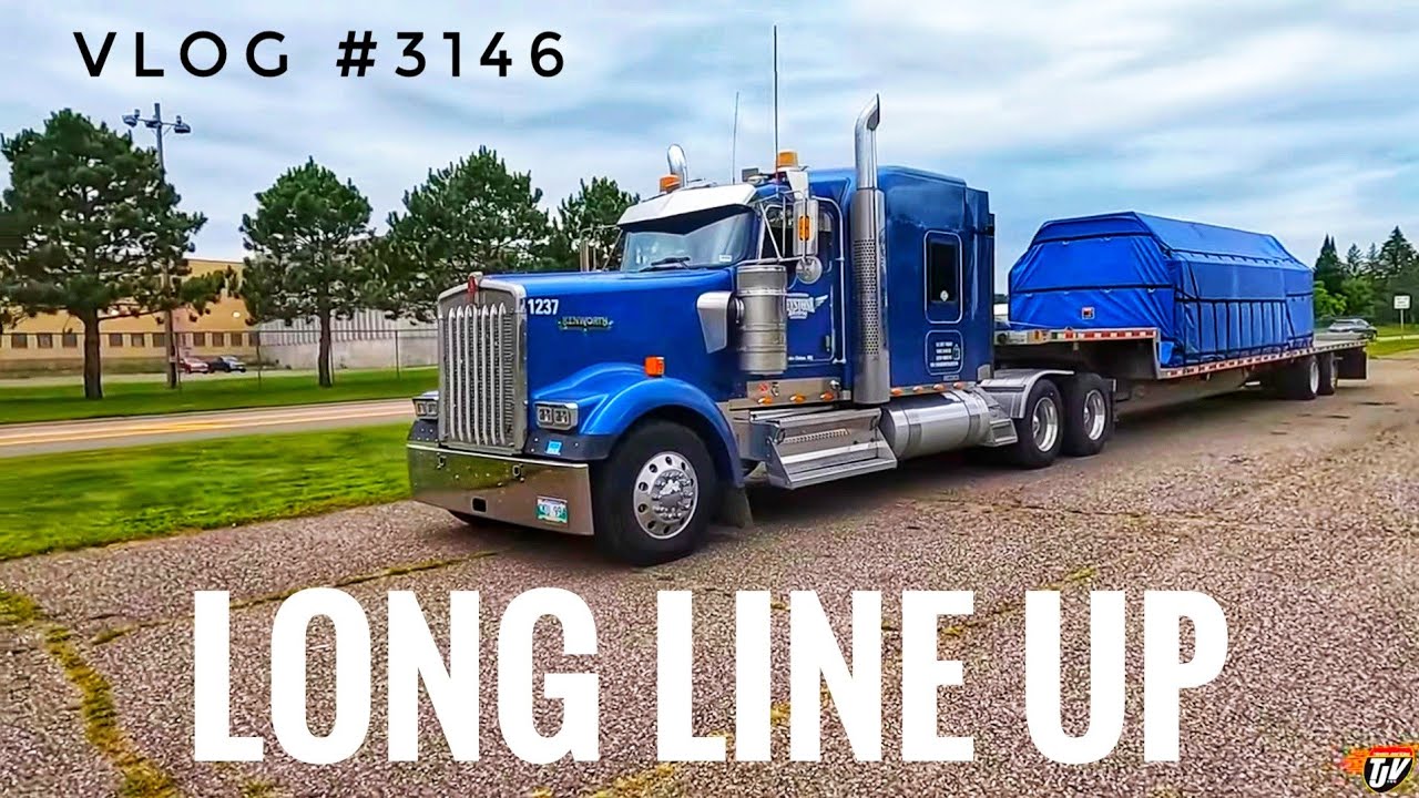LONG LINE UP | My Trucking Life 🇨🇦 🇺🇸 | Vlog #3146